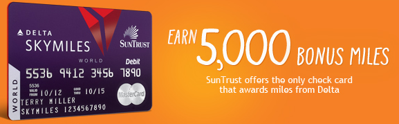 Earn 5,000 Bonus With Delta Debit Card From SunTrust - Points Miles ...